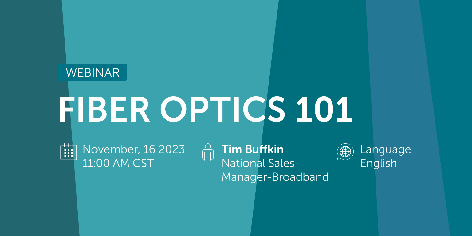 Fiber Optics 101 - Incab America LLC